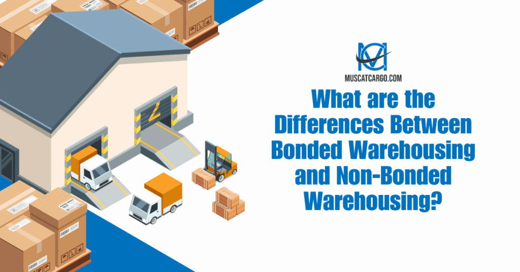 What are the Differences Between Bonded Warehousing and Non-Bonded Warehousing?